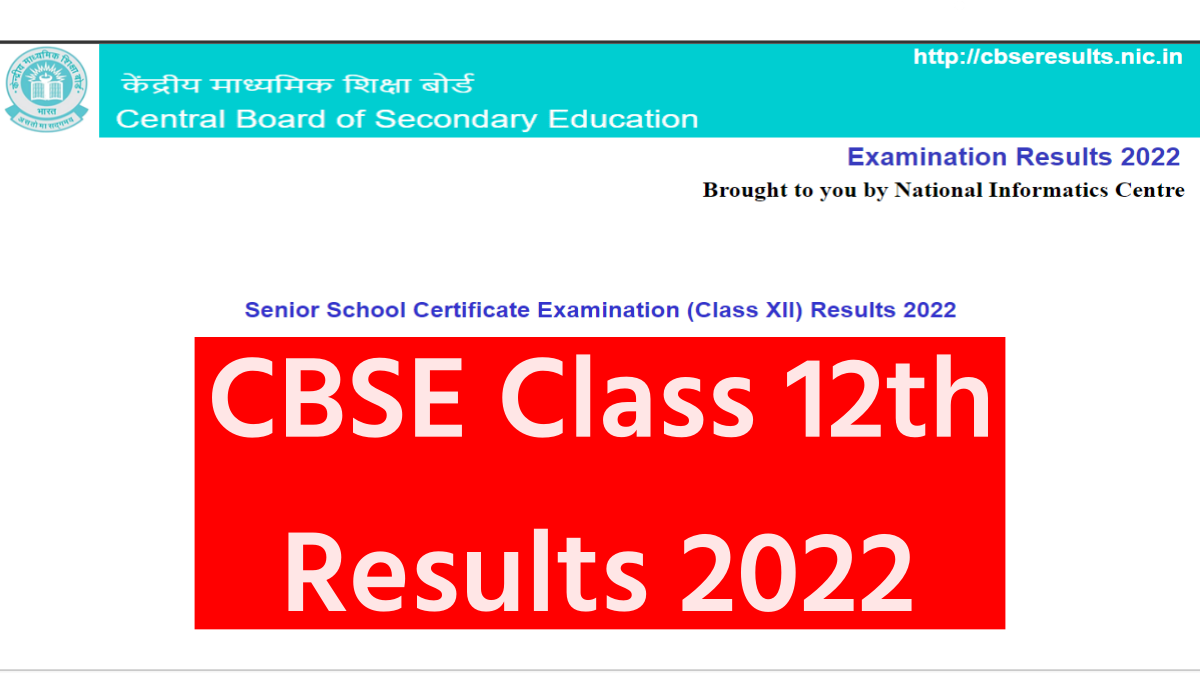 CBSE Class 12th Results 2022 , Check Result @bseresults.nic.in ...