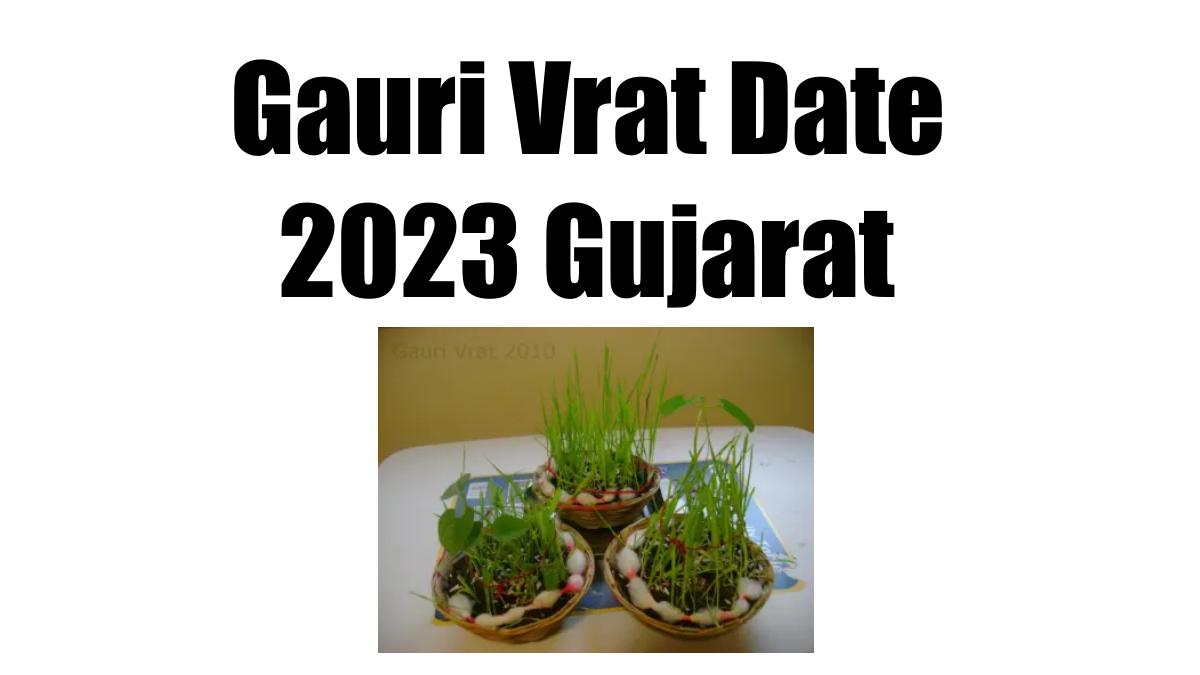 Gauri Vrat 2023 Date Gujarat | Jaya Parvati Vrat | Meaning | Story ...