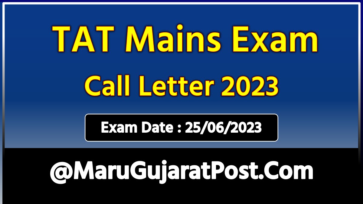 TAT Mains Exam Call Letter 2023 | Download Hall Ticket @sebexam.org ...
