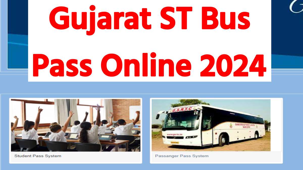 Gujarat ST Bus Pass Online 2024 | GSRTC Bus Pass Online Home Direct ...