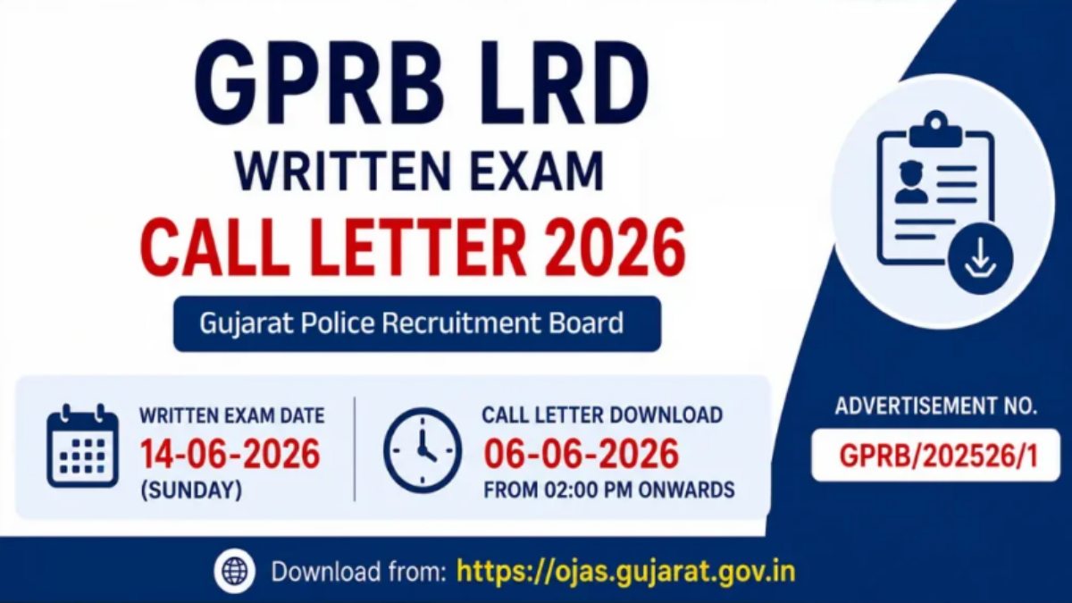 GPRB LRD Written Exam Call Letter 2026 @ojas.gujarat.gov.in ...